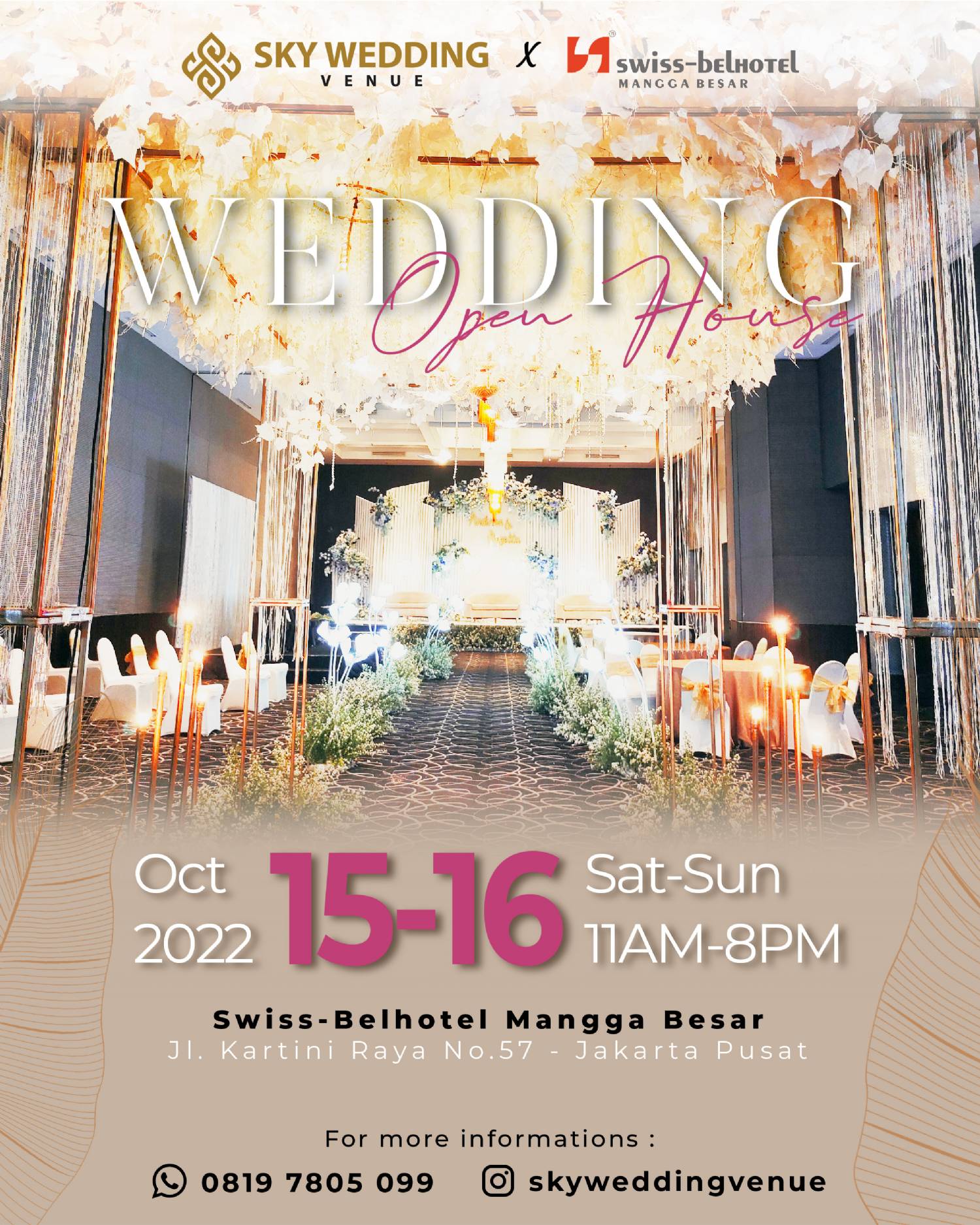 WEDDING OPEN HOUSE SKY WEDDING VENUE x SWISS-BELHOTEL MANGGA BESAR ...
